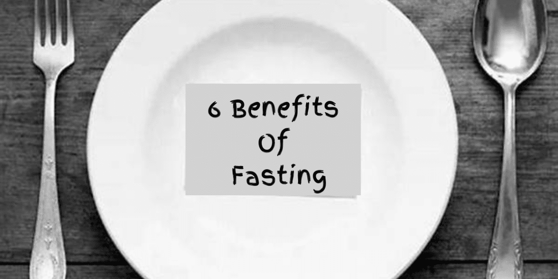 The 6 Powerful Health Benefits Of Fasting